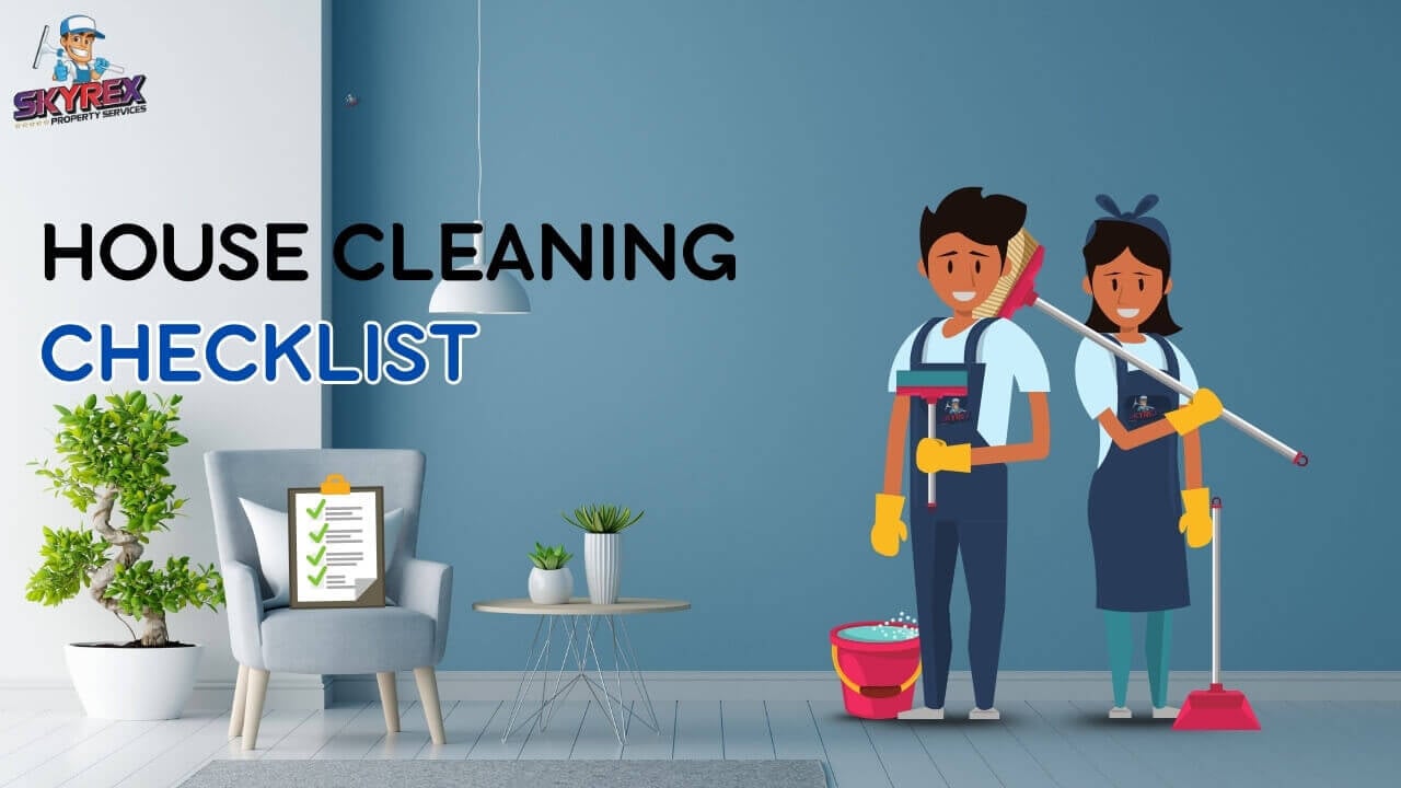 House Cleaning Checklist: Complete Guide by SKYREX